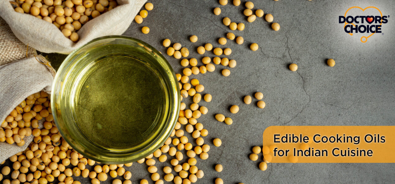 Edible Cooking Oils Mostly Used For Indian Cuisine