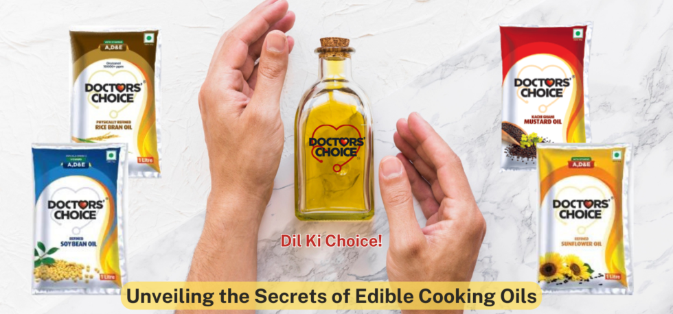 Unveiling the Secrets of Refined Edible Cooking Oils